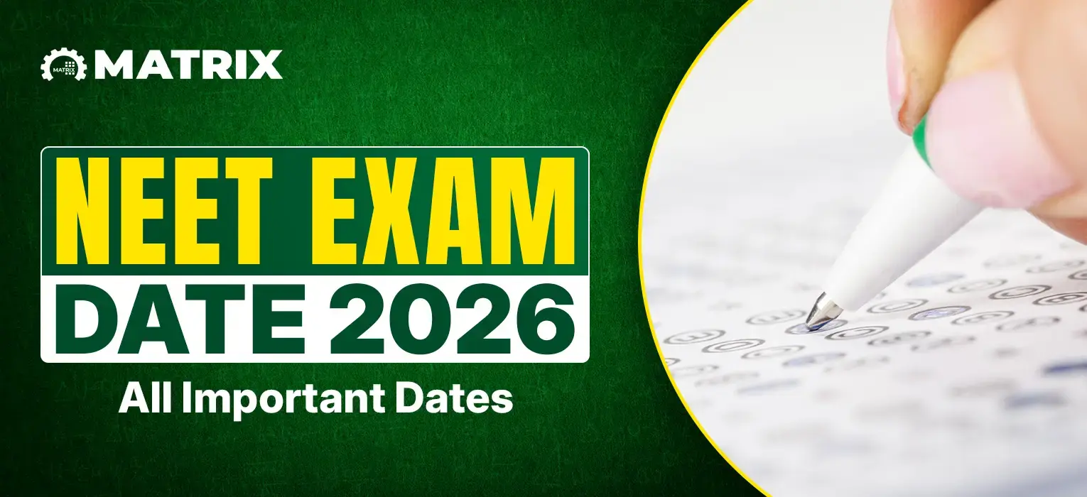 NEET 2026 Exam Dates | Latest Updates, Schedule, Timeline