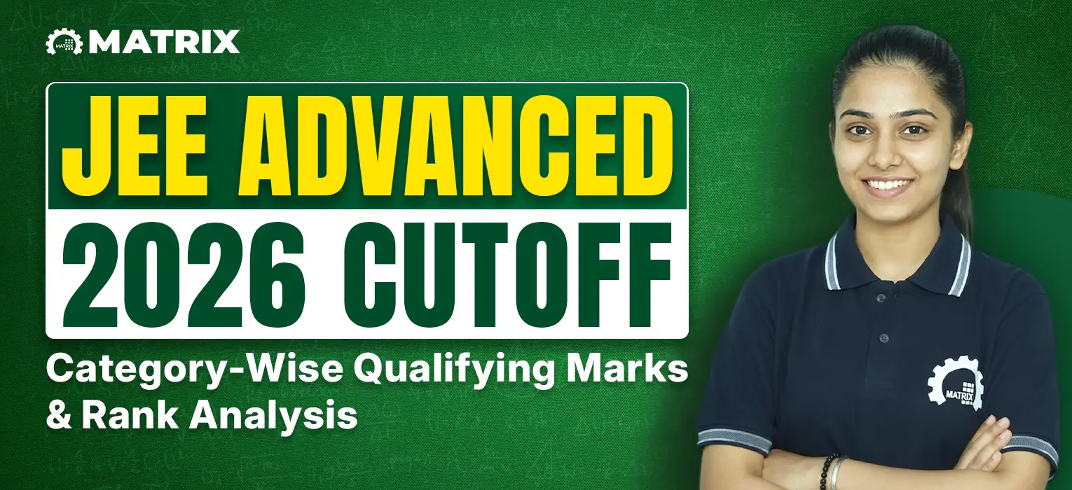 JEE Advanced 2026 Cutoff | Wise Qualifying Marks, Rank Analysis